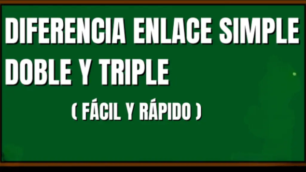 ¿Cuál es la diferencia entre un enlace simple, doble y triple?