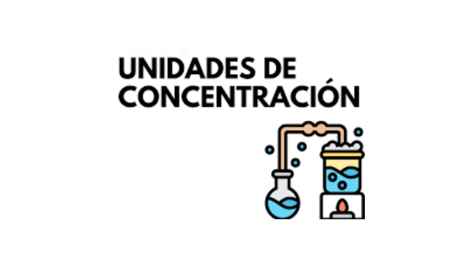 Unidad de Concentración en Química: Lo que Necesitas Saber